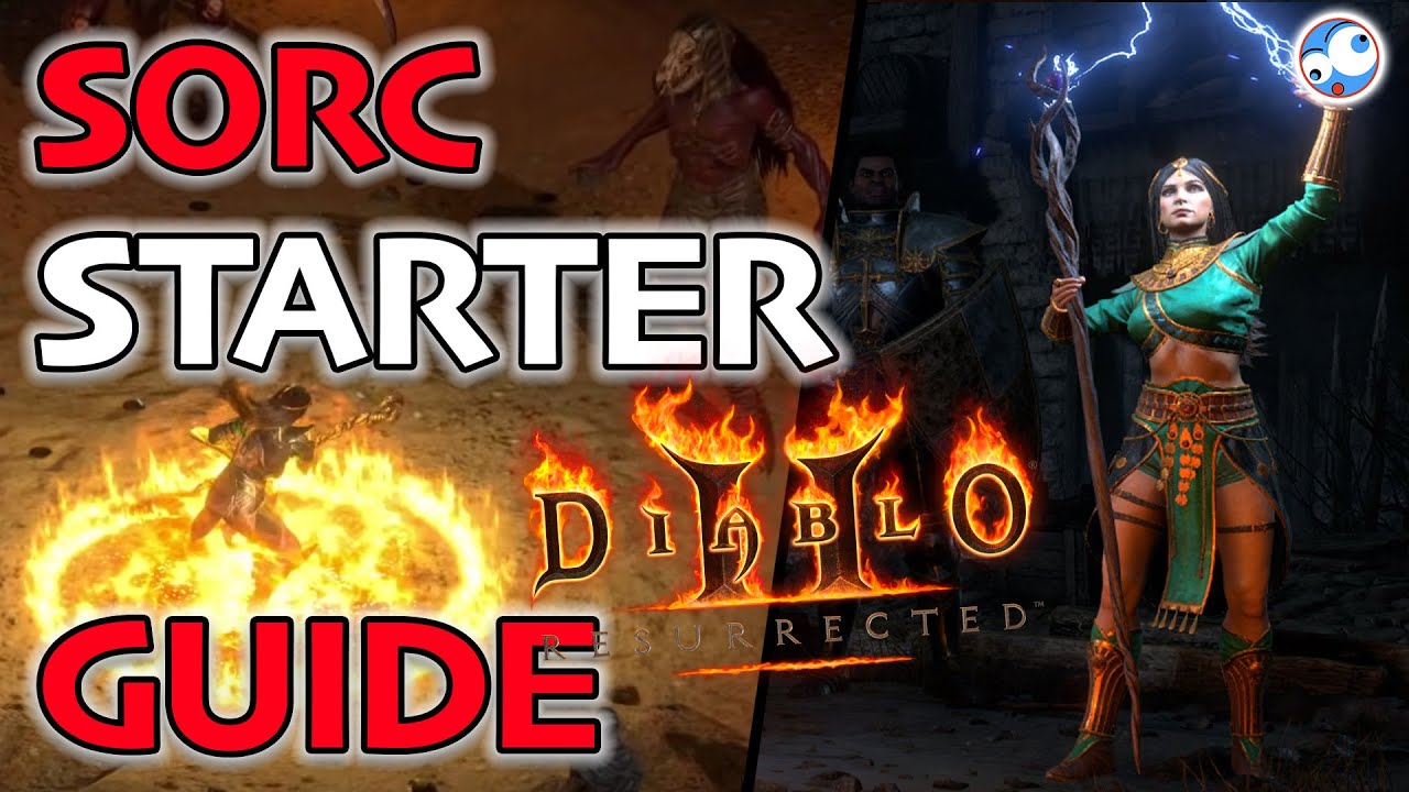 Sorc Starter Guide - Diablo 2 Resurrected Launch (Fire Sorceress) - YouTube