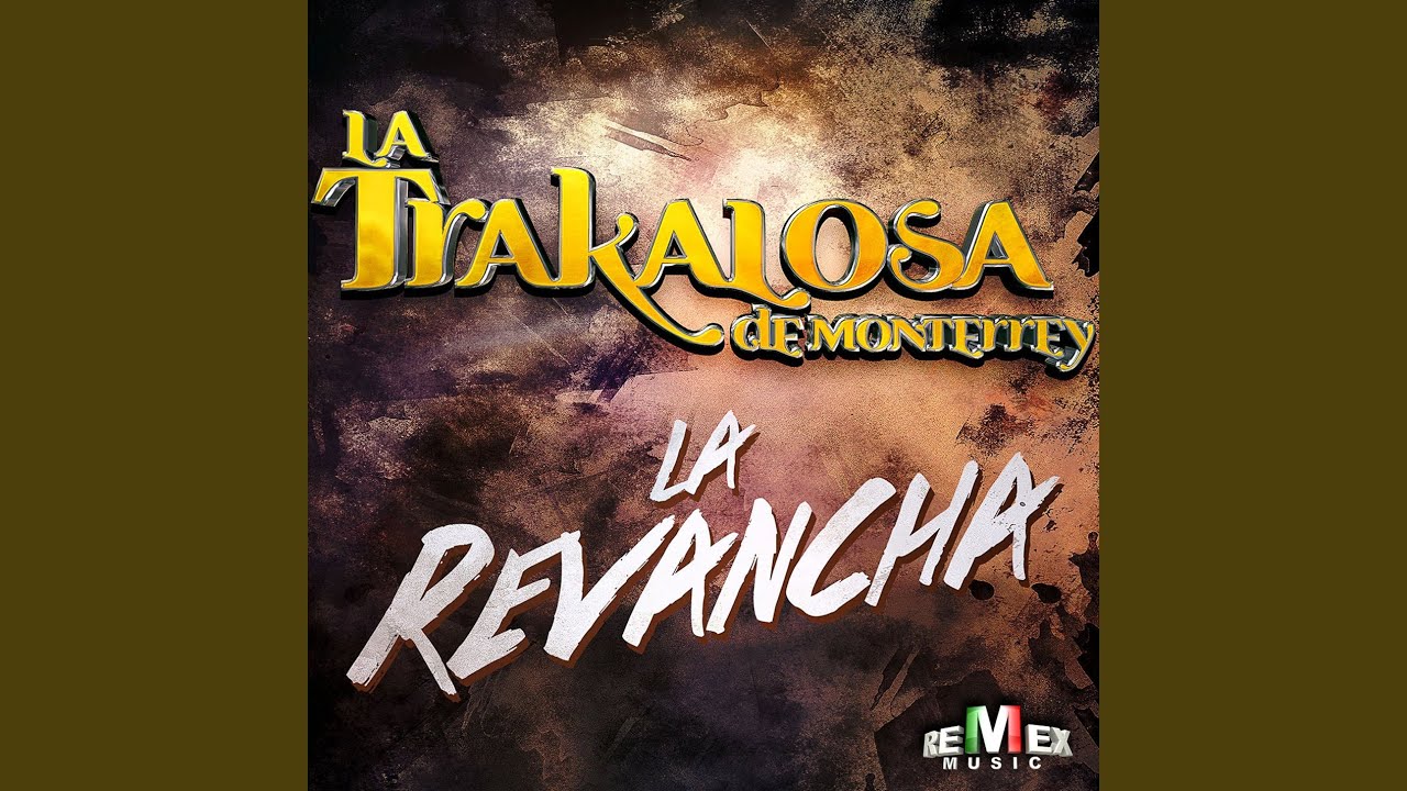 La Revancha - YouTube Music