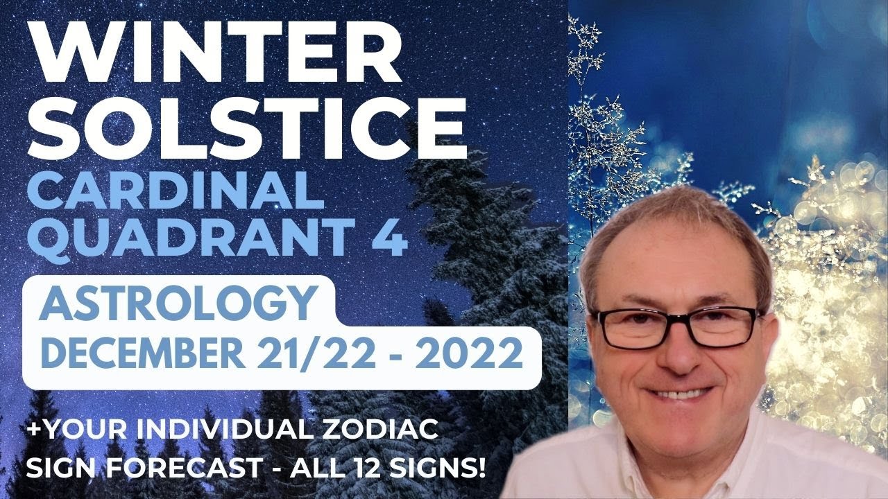 Winter Solstice 21st/22nd December 2022 Astrology + Zodiac Sign ...