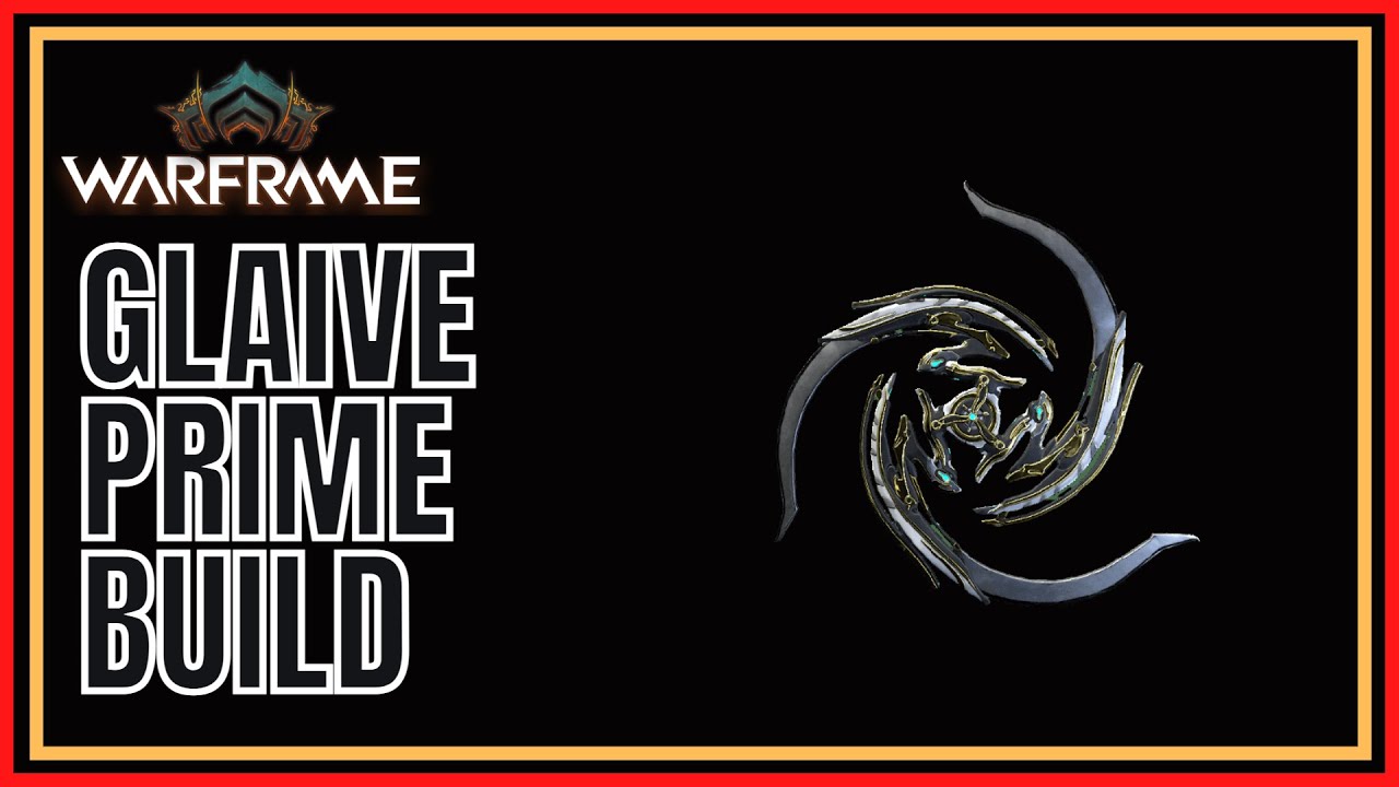 Warframe 2022 Glaive Prime Build - YouTube