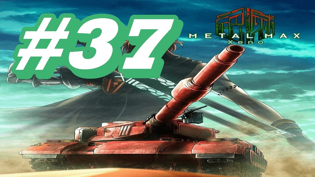 Metal MAX Xeno (PS4) #37 - Zapperganger Boss Fight - YouTube