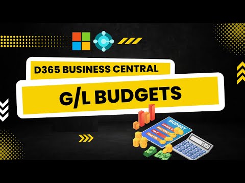 Budget Module in D365 Business Central (NAV) | Weekly Meetup in Hindi ...