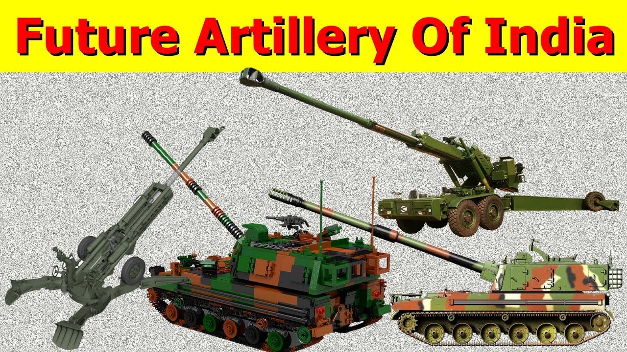 भारतीय सेना का भावी तोपखाना | Future Artillery Of Indian Army - YouTube