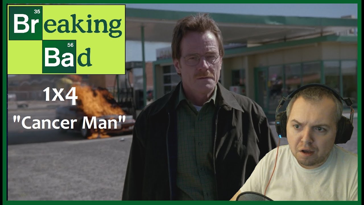 Breaking Bad 1x4 'Cancer Man' REACTION (from 2017) - YouTube