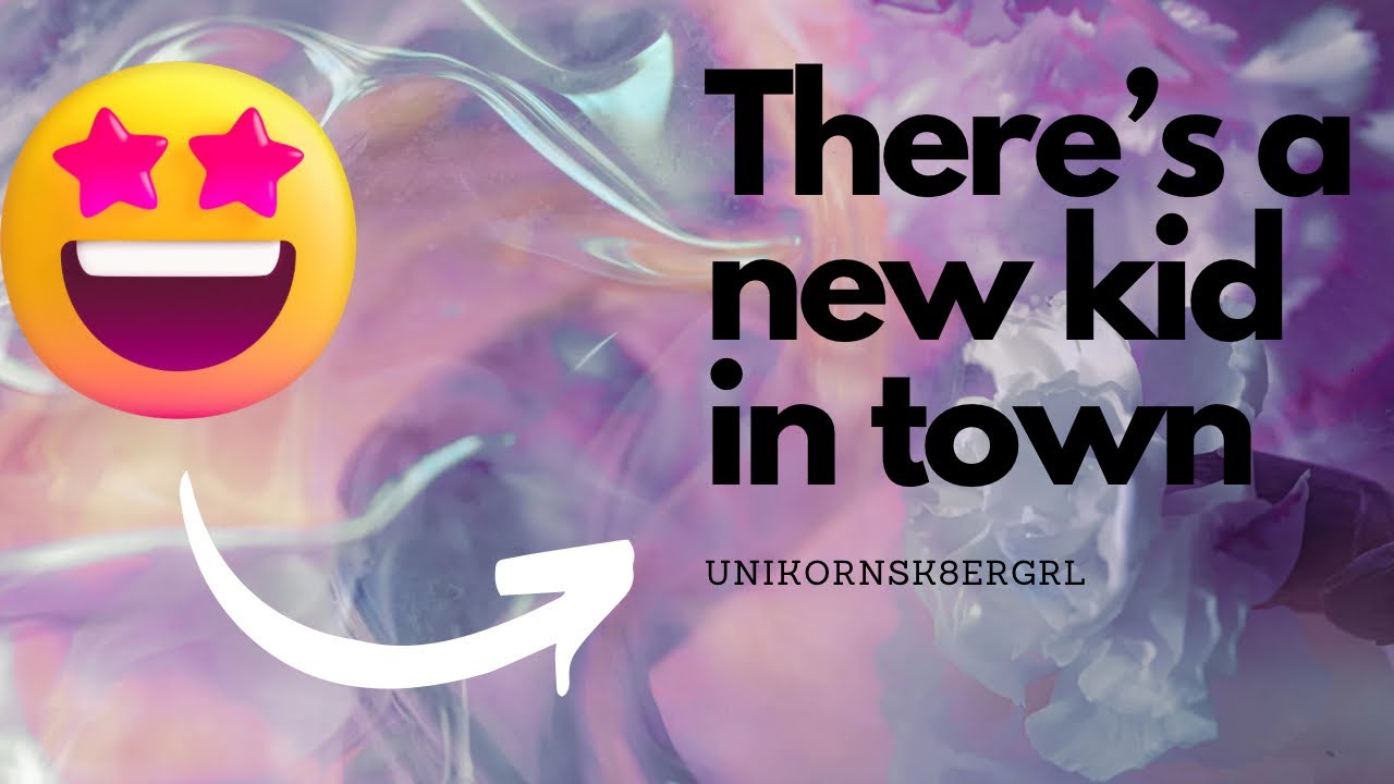 The new kid it town - YouTube