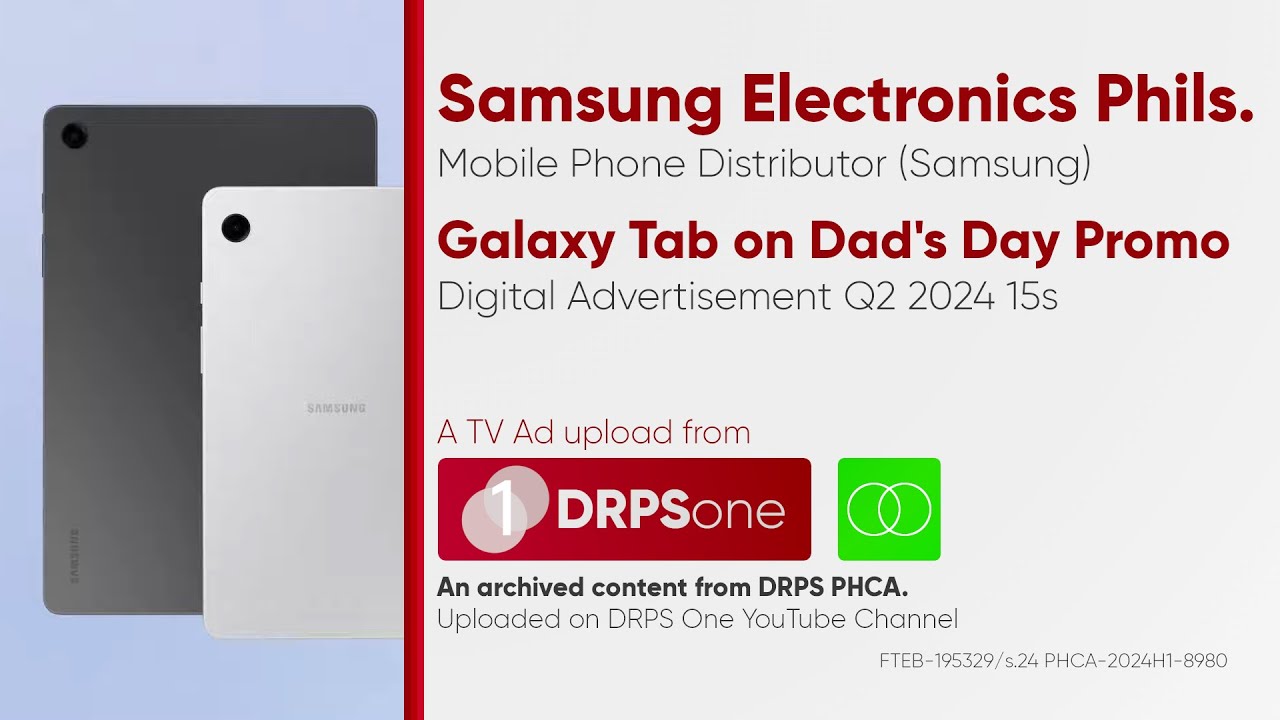 Samsung Galaxy Tab on Dad's Day Promo Digital Ad Q2 2024 15s ...