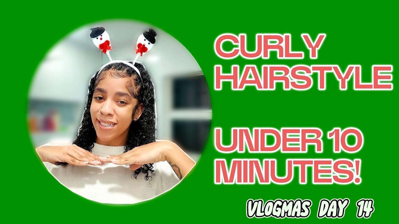 UNDER 10 MINUTES NATURAL HAIRSTYLE FOR CURLY HAIR | VLOGMAS DAY 14 ...