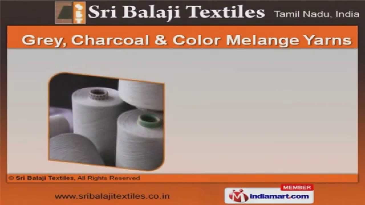 Textile Yarn by Sri Balaji Textiles, Coimbatore - YouTube