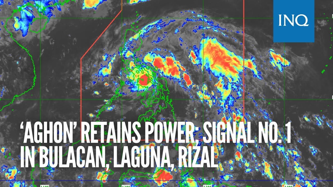 ‘Aghon’ retains power; Signal No. 1 in Bulacan, Laguna, Rizal - YouTube