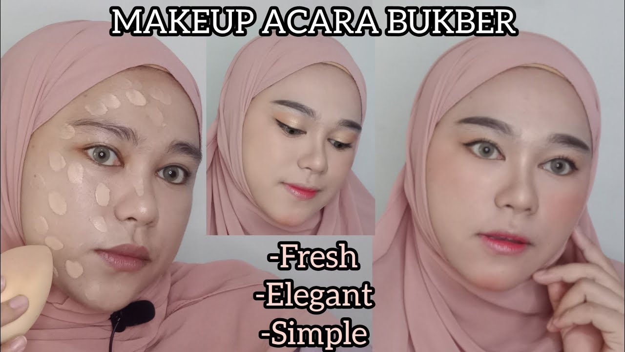 TUTORIAL MAKE UP FRESH DAN ELEGANT BUAT BUKBER - YouTube