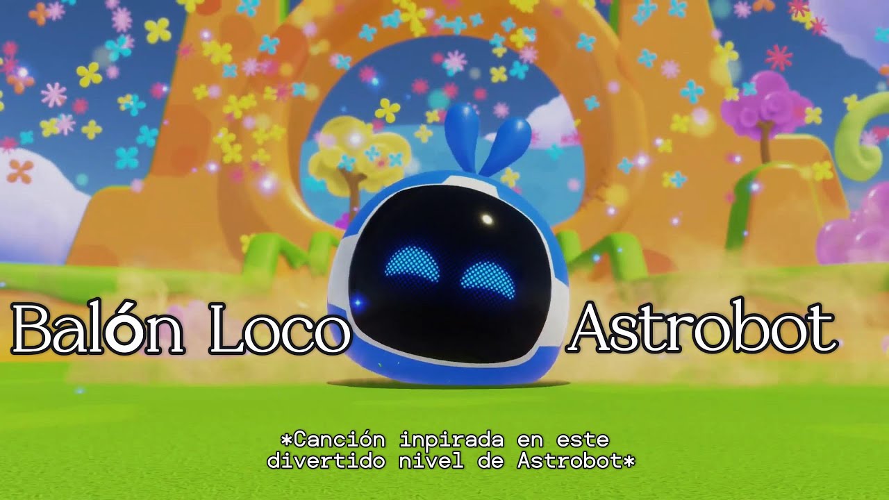 ¡Balón Loco! Canción Divertida de AstroBot y Loco Roco🎶 Playstation PS5 ...