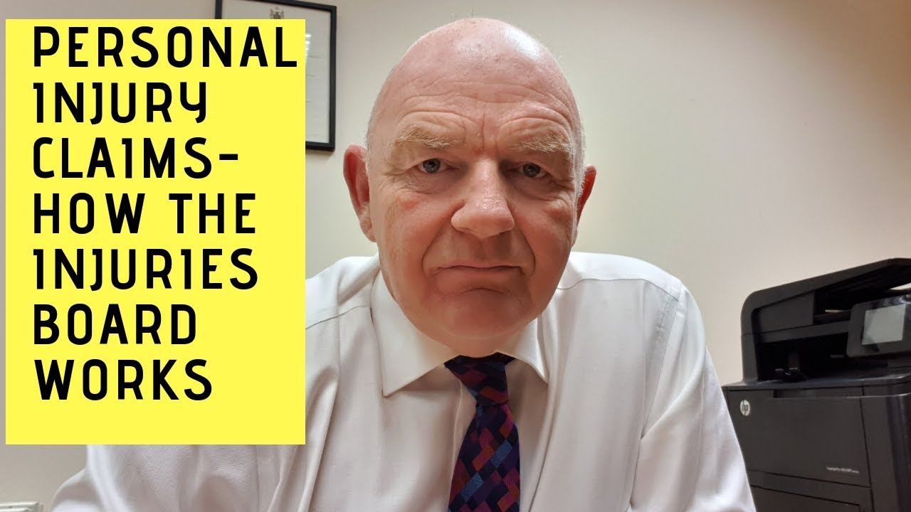 Personal Injury Claims in Ireland-How the Personal Injuries Board Works ...