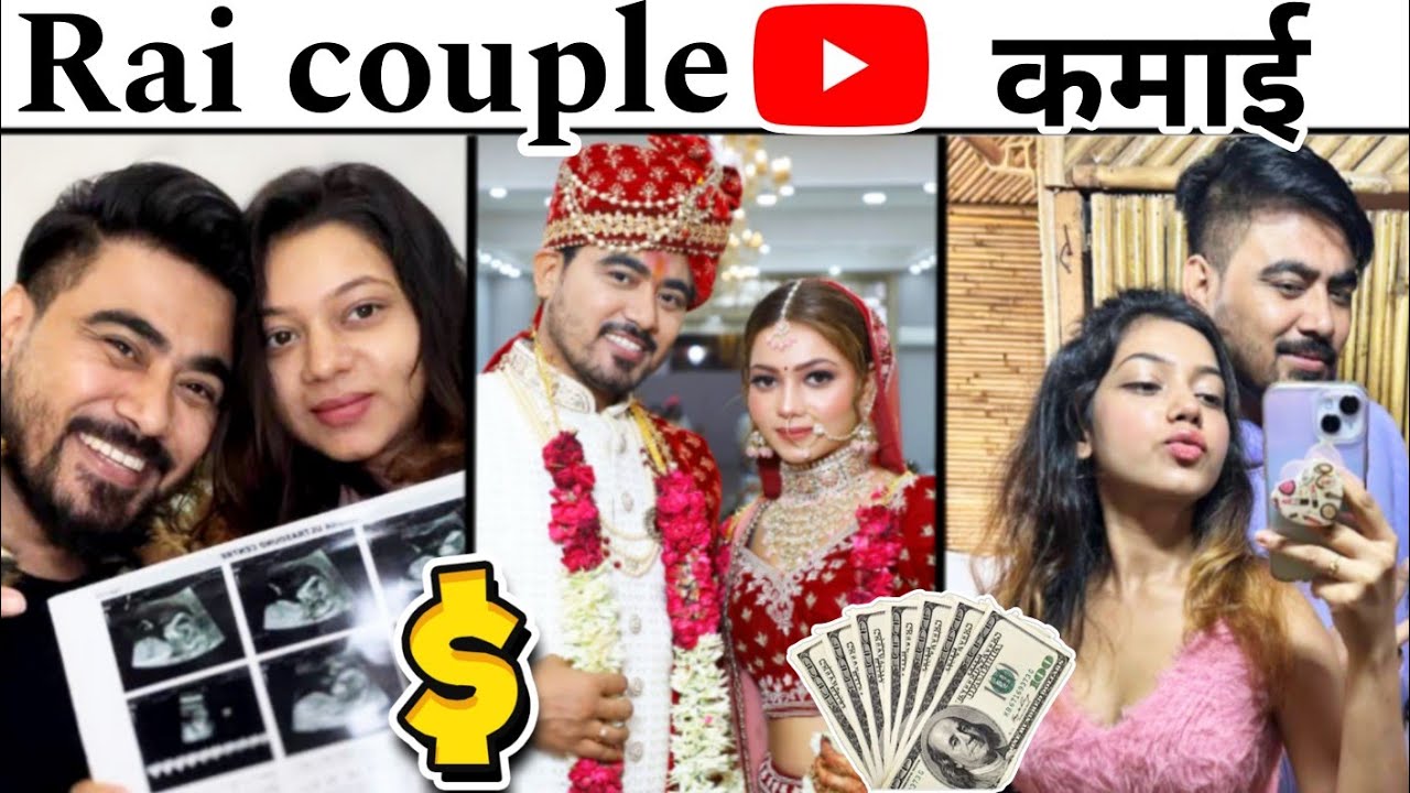 the rai couple estimated youtube income (monthly income)💰💵 how much ...