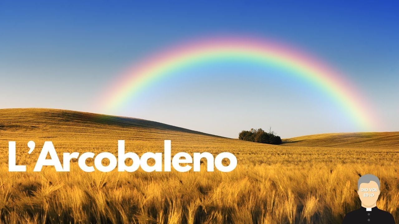 L'arcobaleno - YouTube
