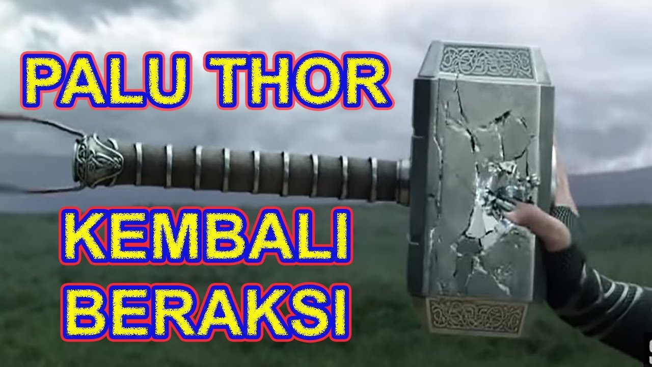 Palu Thor Kembali Beraksi Menyelamatkan Nyawa Para Dewa | Alur Cerita ...