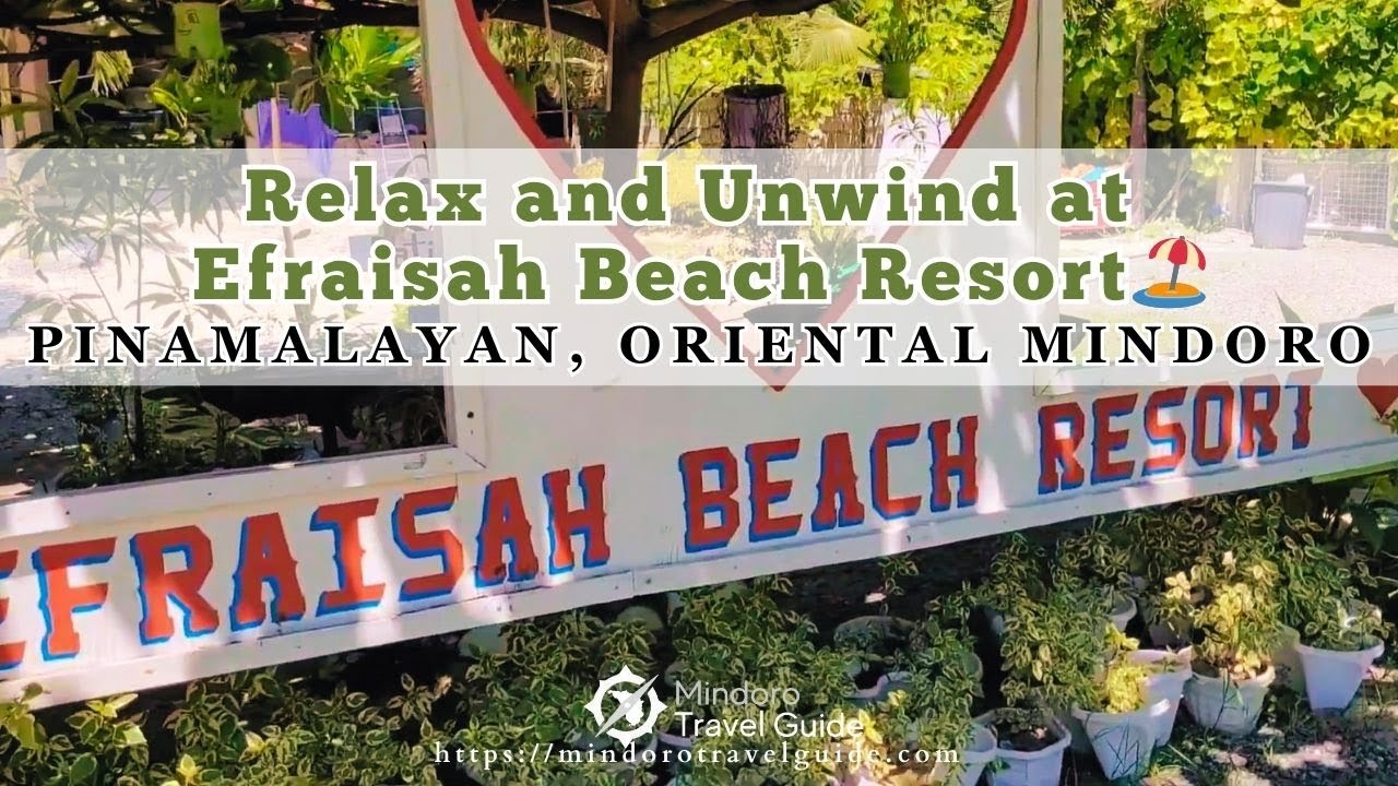 Relax and Unwind at Efraisah Beach Resort | Pinamalayan, Oriental ...