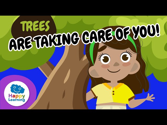 🌳 TAKE CARE OF TREES! They clean the AIR you BREATH | Educational ...