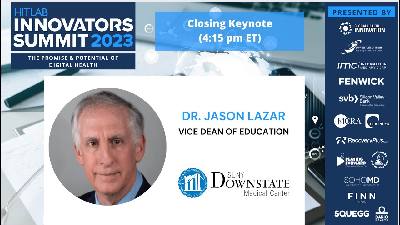 HITLAB Digital Health June Summit 2023 Dr Jason Lazar - YouTube