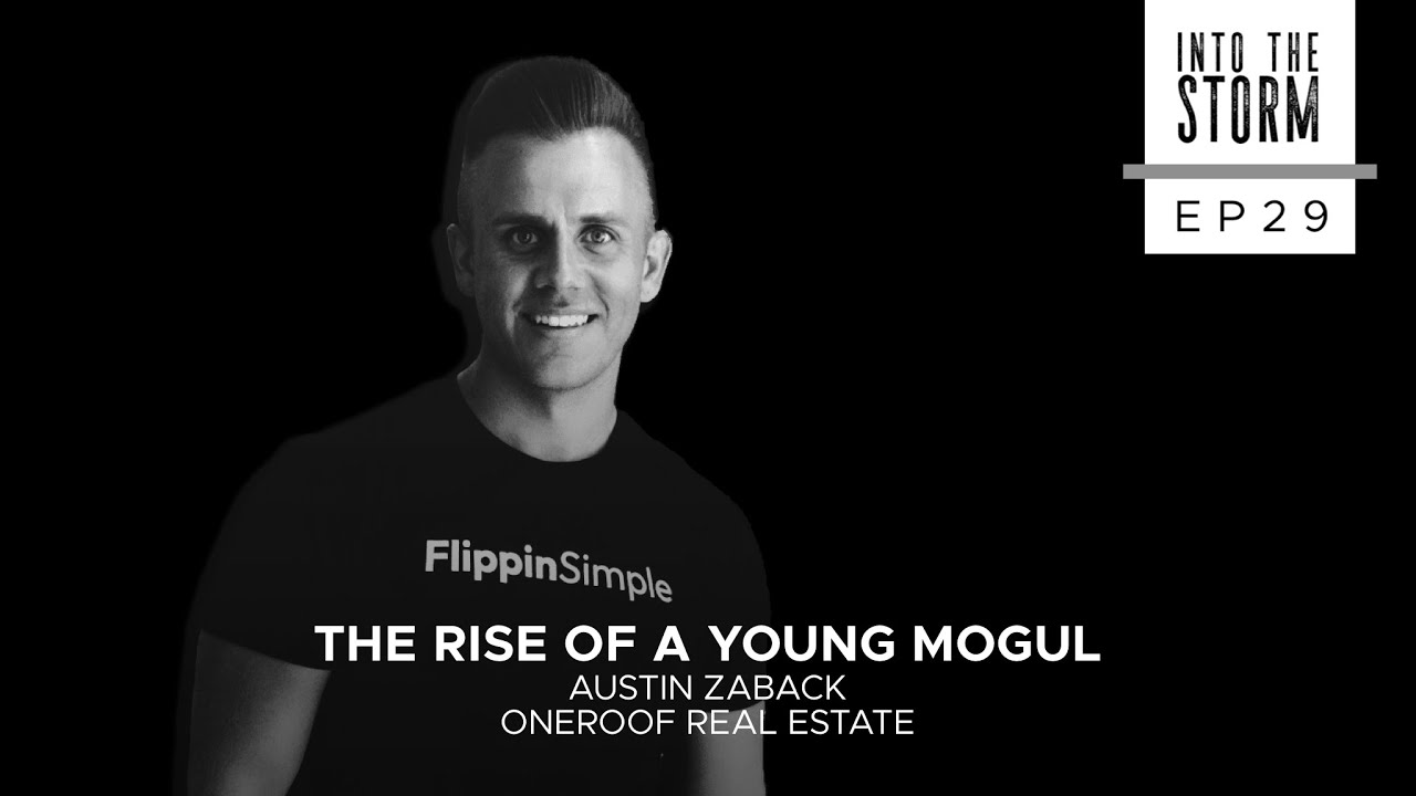 The Rise of a Young Mogul | Austin Zaback | EP29 - YouTube