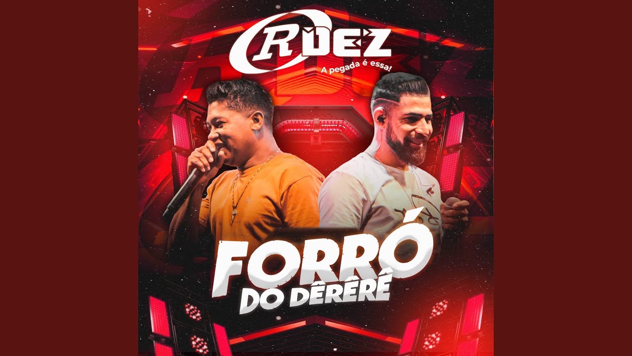 Forró do Dêrêrê - YouTube