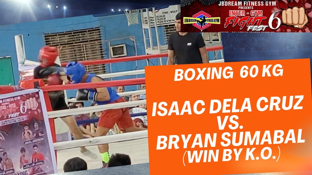 Fight Fest 6 - Isaac dela Cruz vs. Bryan Sumabal (Win by K.O.) - Boxing ...