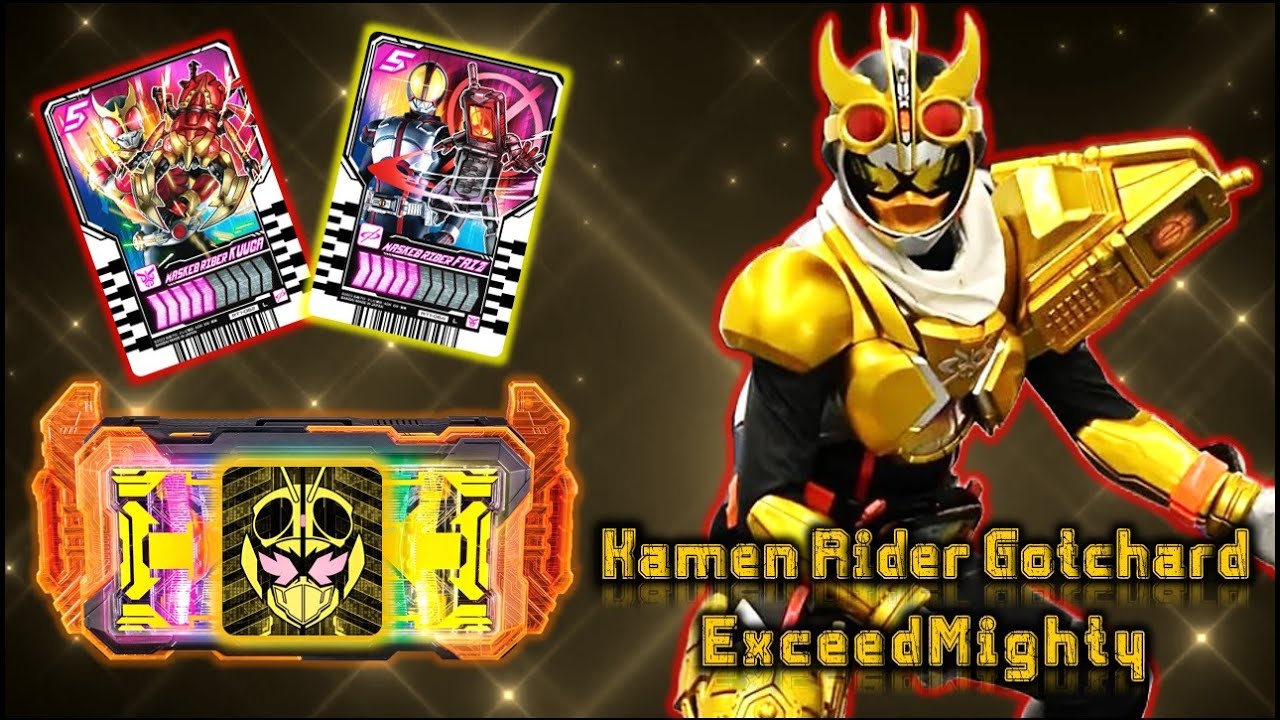 Kamen Rider Gotchard Exceed Mighty : 仮面ライダーガッチャード エクシードマイティ - YouTube