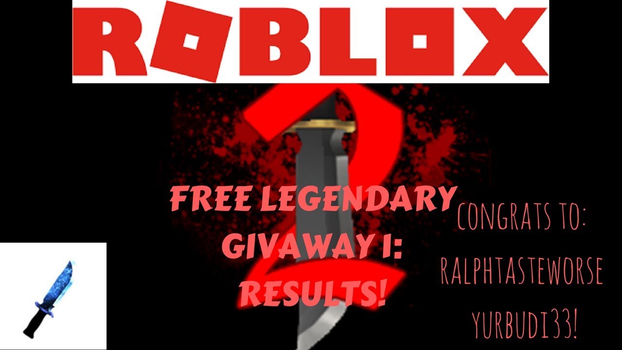 Roblox | MM2 | Legendary Giveaway 1 Results! - YouTube