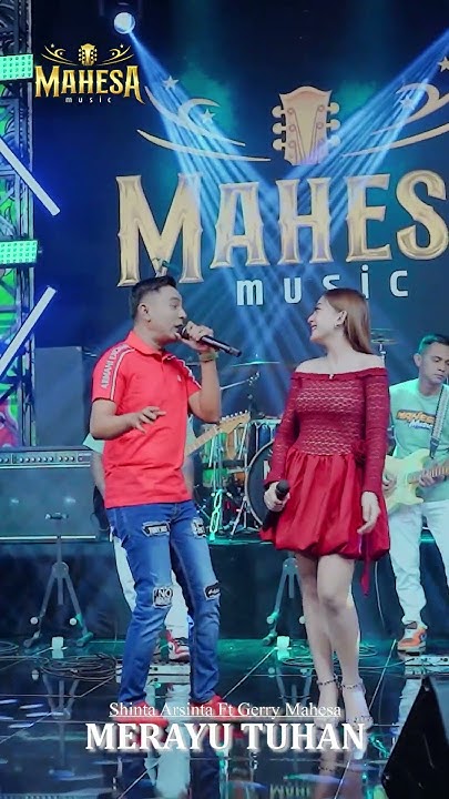 SHINTA ARSINTA FT GERRY MAHESA - MERAYU TUHAN sudah tayang Ytc MAHESA Official #mahesamusic ...