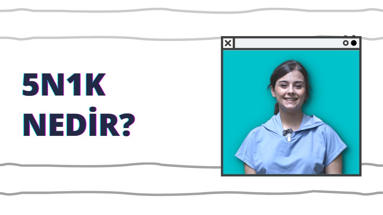 5N1K Nedir? - YouTube