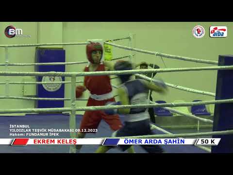 50 Kilo EKREM KELEŞ - ÖMER ARDA ŞAHİN