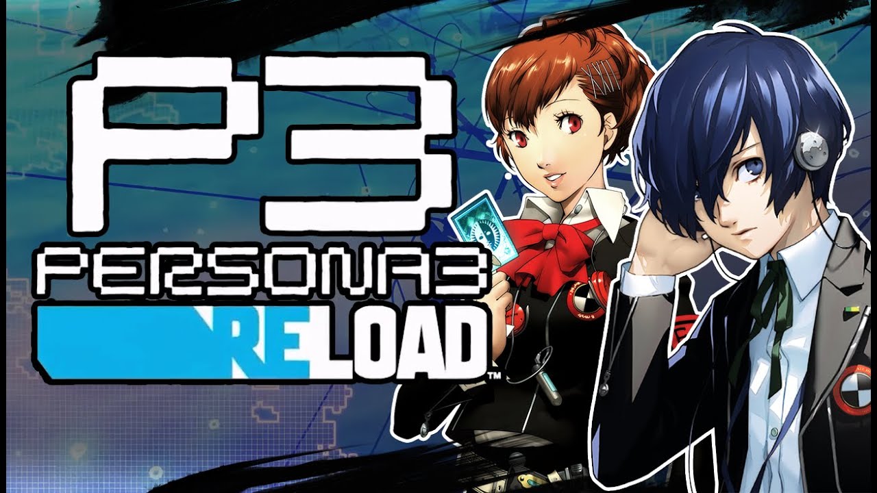 NO FEMALE MC - Persona 3 Reload - YouTube
