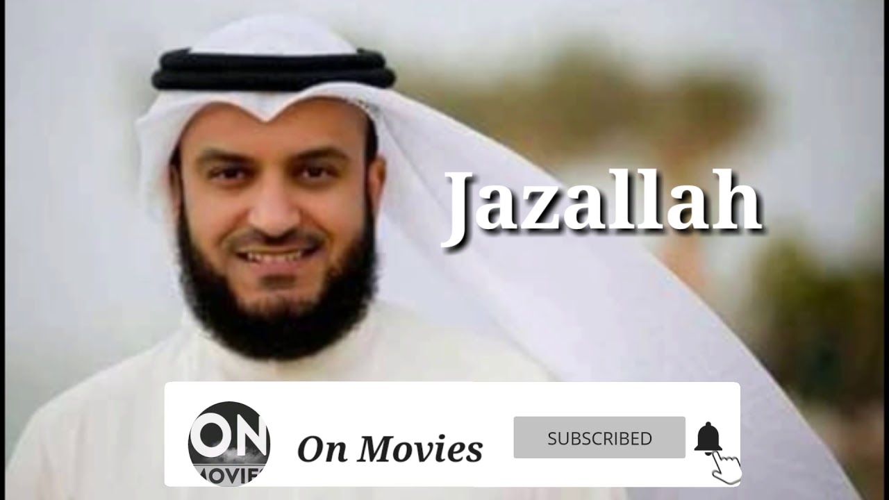 Jazallah.. - Mishary alfasy [2020] - YouTube