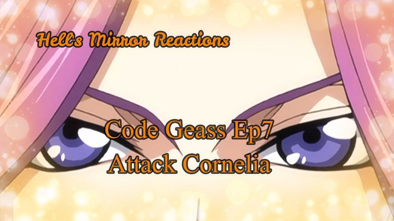 Code Geass Season 1 Episode 7: Attack Cornelia (Subs Uncut) - YouTube