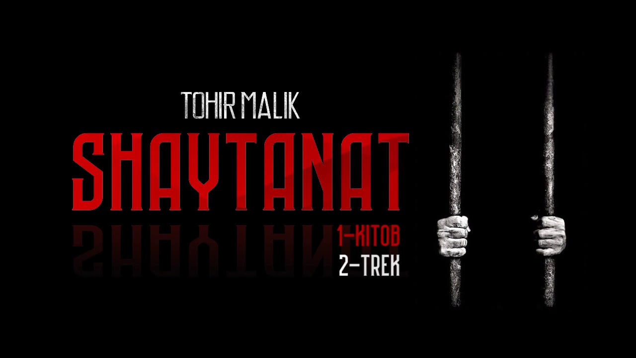 Audio kitob | Shaytanat 1-kitob 2-trek | Tohir Malik - YouTube