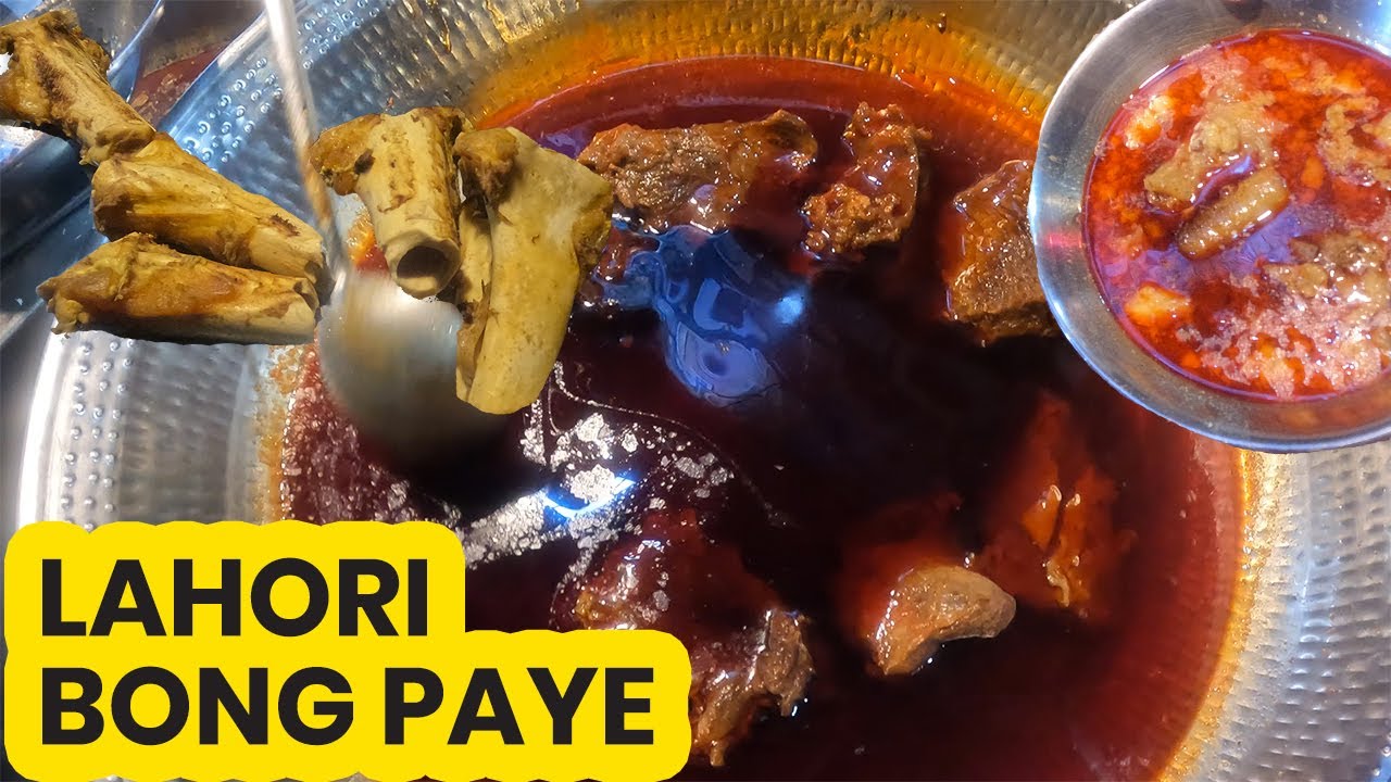 Lahori Bong Paye | Siri Paye | Lal Boti | Lahore Street Food - YouTube