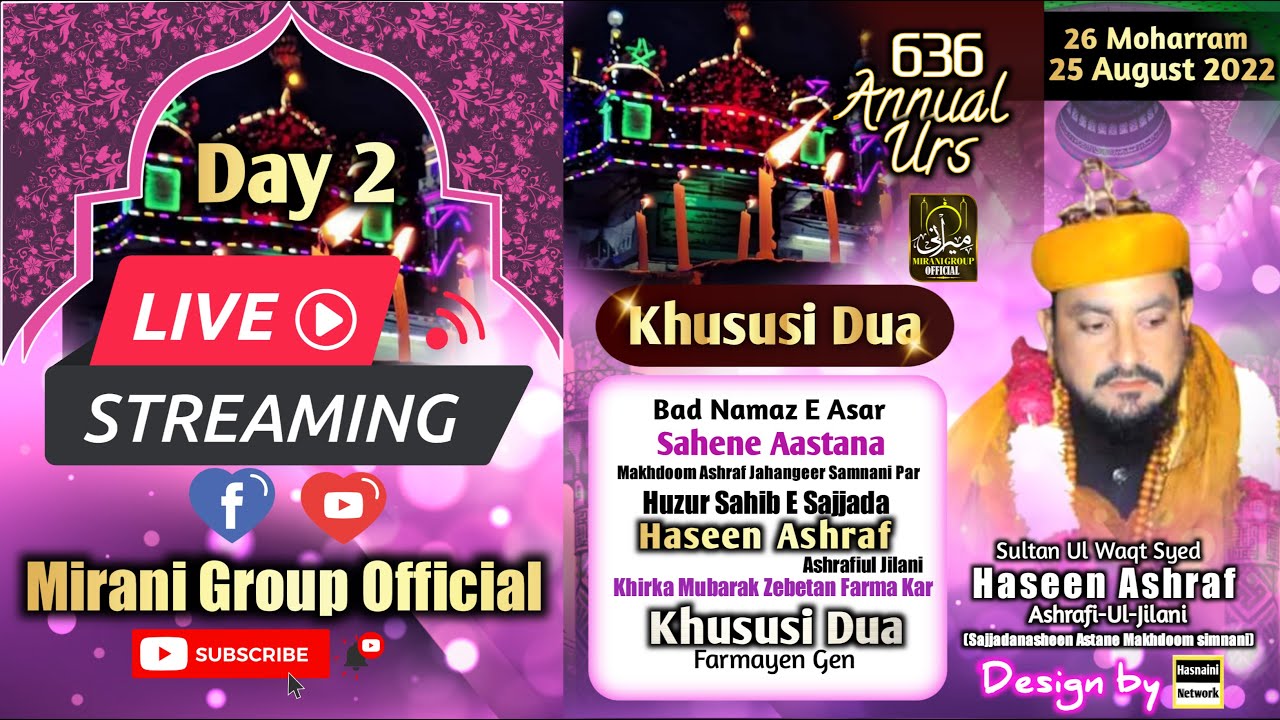 Live Now | Day 02 | Urs E Makhdoom Ashraf Jahangir Samnani R.A | Mirani ...