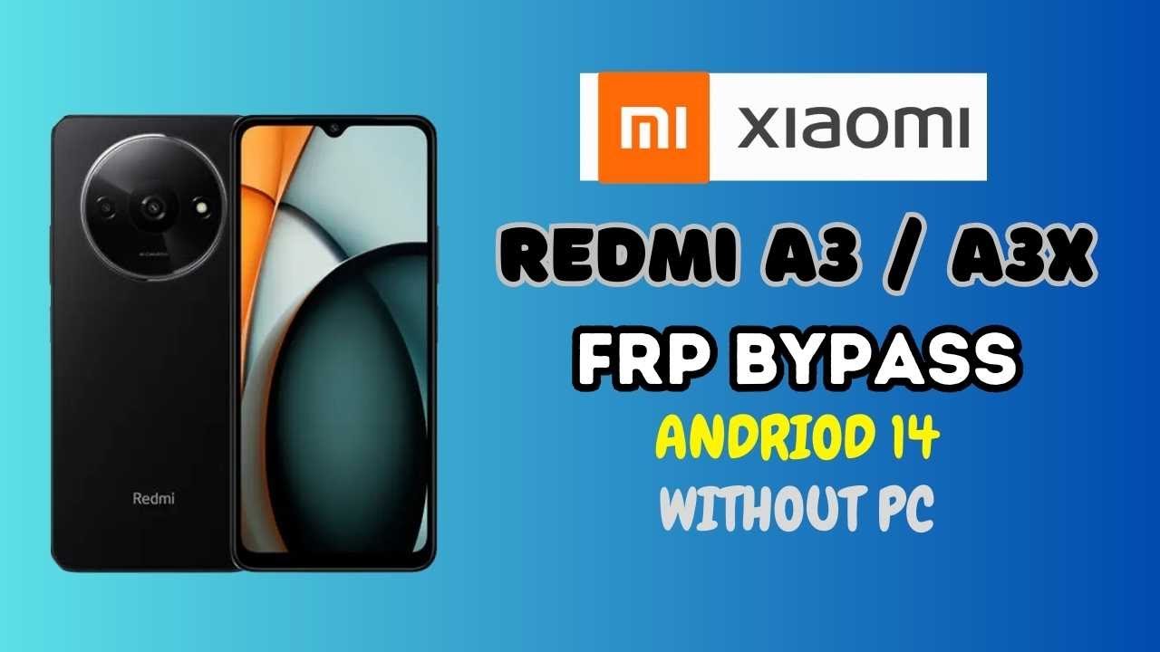 New Security Redmi A3 / A3x Andriod 14 Frp Bypass | No Talkbak Work ...
