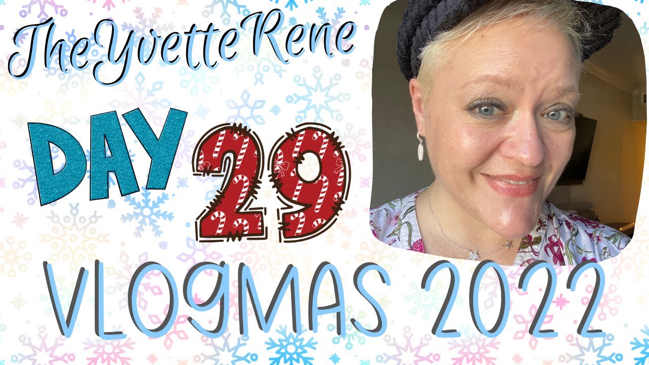 VLOGMAS 2022 Day 29 | Thursday, Dec 29, 2022 | TheYvetteRene Unboxes ...