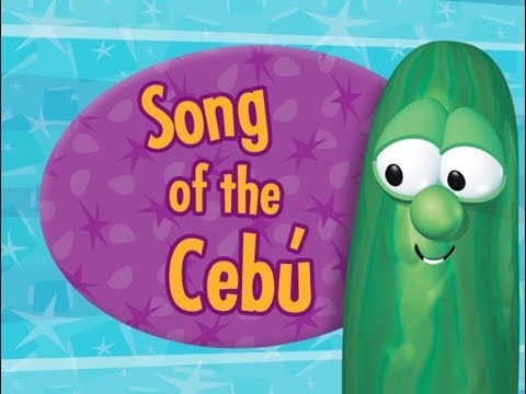 VeggieTales: Song of the Cebu Sing-Along - YouTube