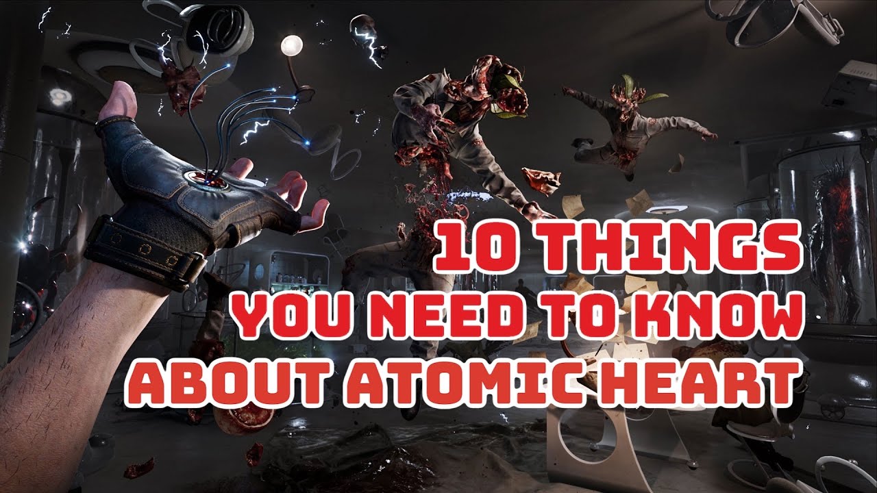 10 Things You Need To Know About Atomic Heart - YouTube