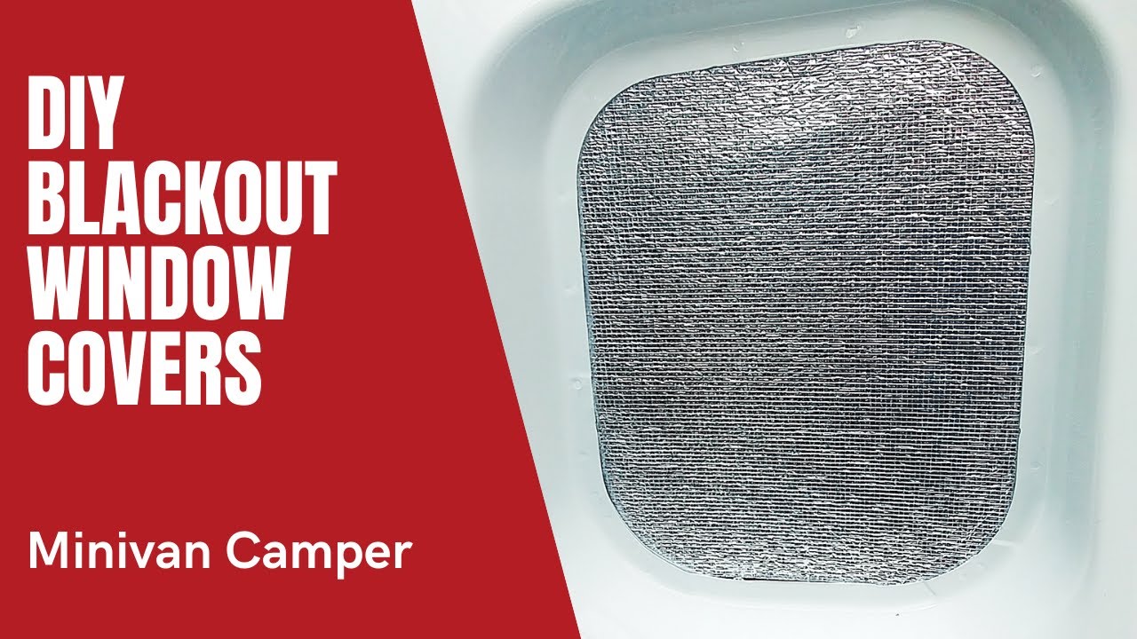 Blackout Window Covers for Minivan Camper - YouTube