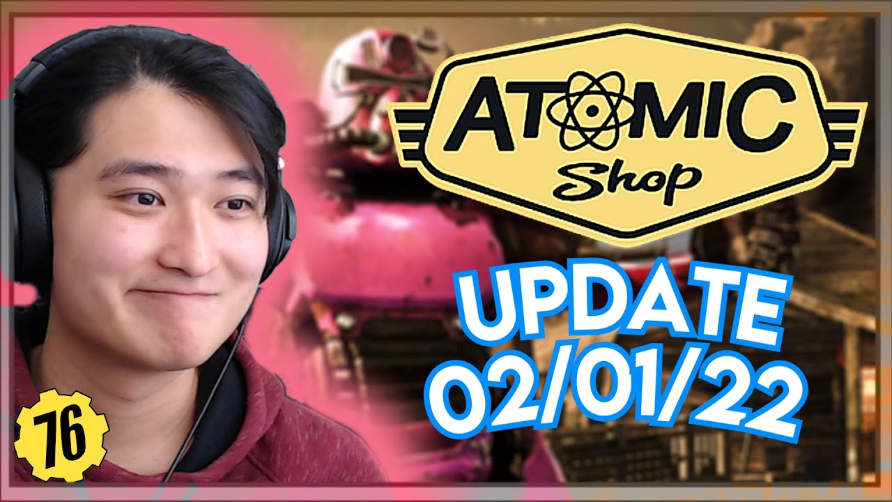 ATOMIC SHOP WEEKLY UPDATE: February 1 - 8th , 2022 | Fallout 76 Atomic ...
