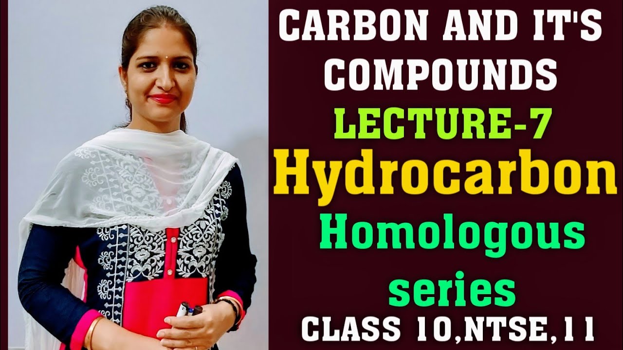 Carbon and its compound|LECT-7 | Hydrocarbon|Homologous series |Alkane ...