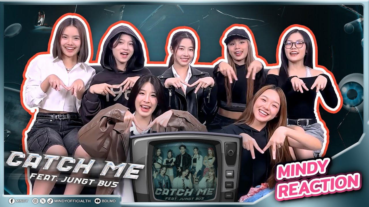 MINDY REACTION | CATCH ME - MINDY Feat. JUNGT BUS - YouTube