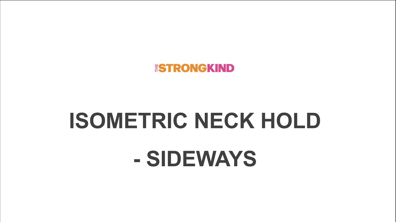 TSK Isometric Neck Hold - Sideways - YouTube