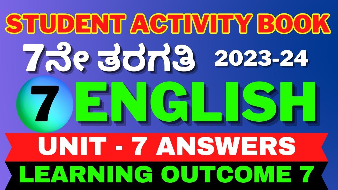 7th Class English Unit 7 Answers Learning Outcome 7ನೇ ತರಗತಿಯ ಇಂಗ್ಲಿಷ್ ...