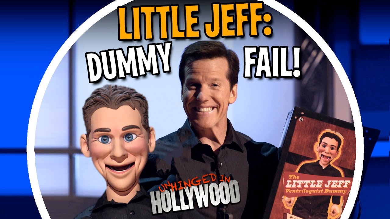 Little Jeff: Dummy FAIL! | Unhinged In Hollywood | JEFF DUNHAM - YouTube