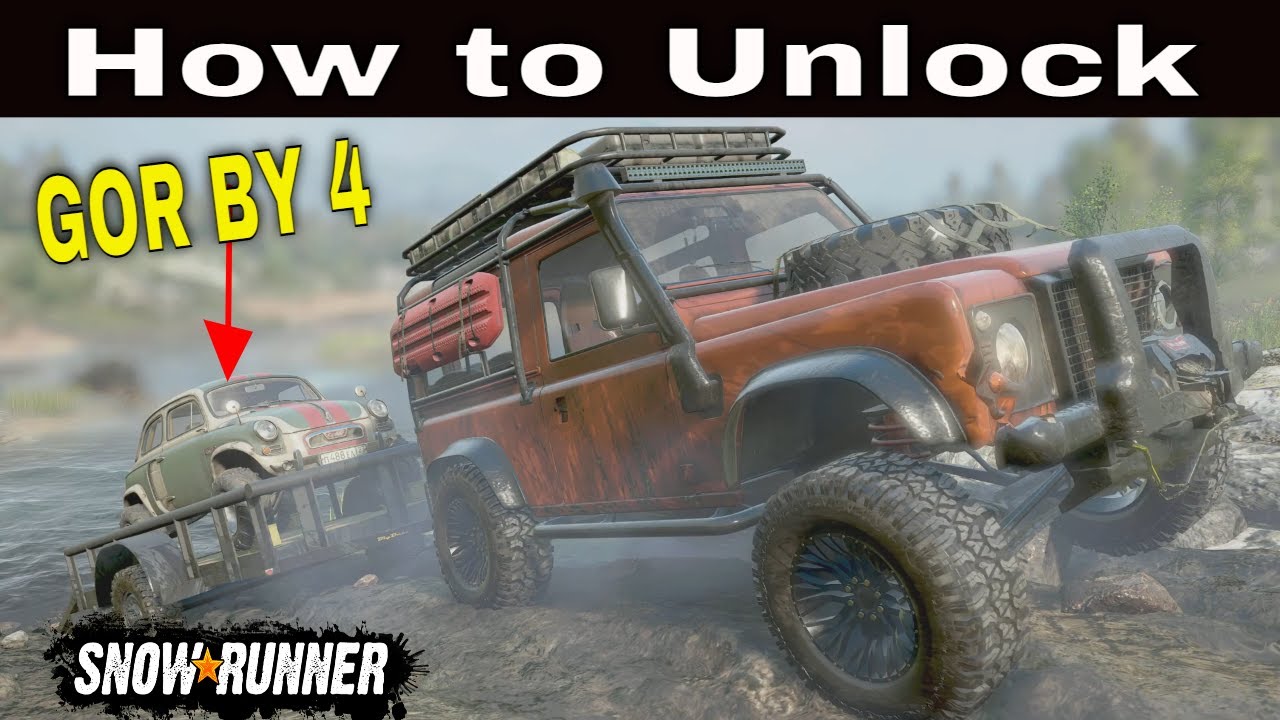 Snowrunner Season 7 How to Unlock the Gor by 4 New Truck location - YouTube