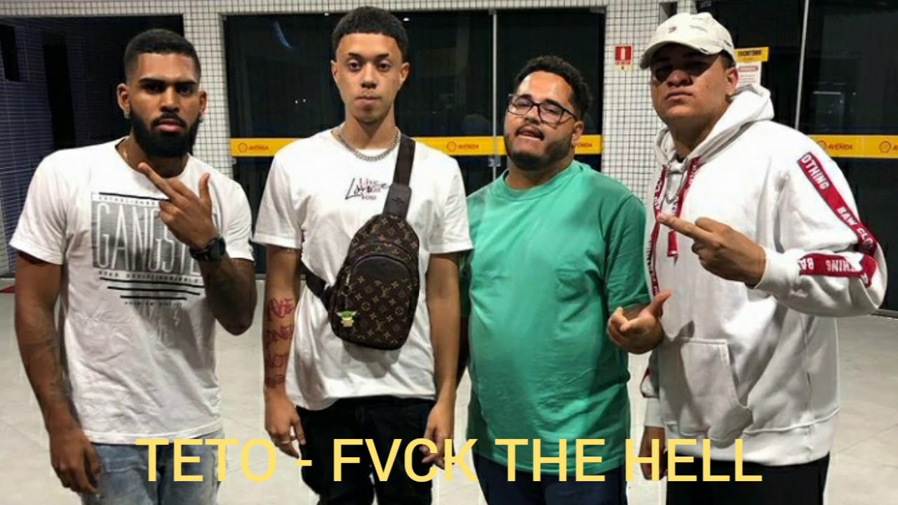 TETO - FVCK THE HELL (PREVIA FINAL) - YouTube
