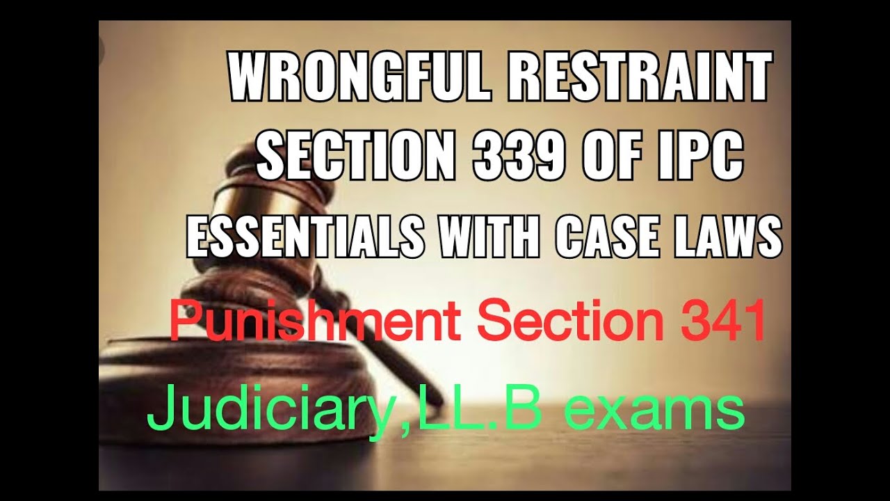 Wrongful restraint under IPC| Section 339 of IPC| Section 341 of IPC ...